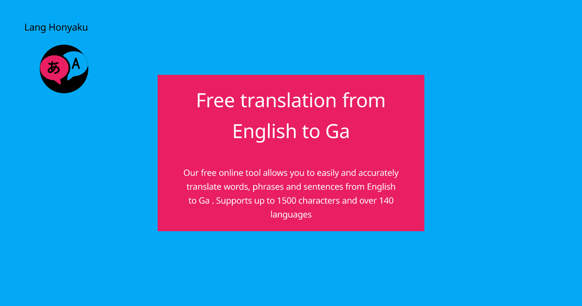 FREE English To Ga Online Translation