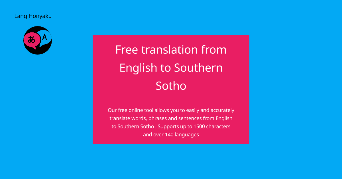 FREE English To Southern Sotho Online Translation