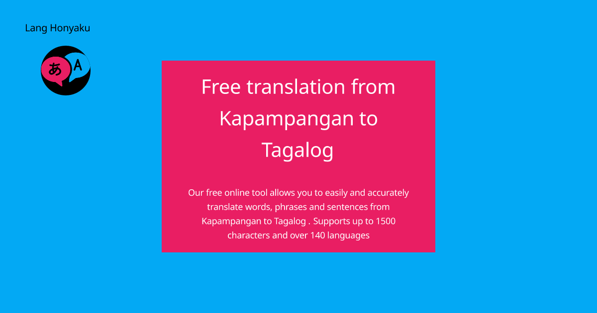 FREE Kapampangan To Tagalog Online Translation
